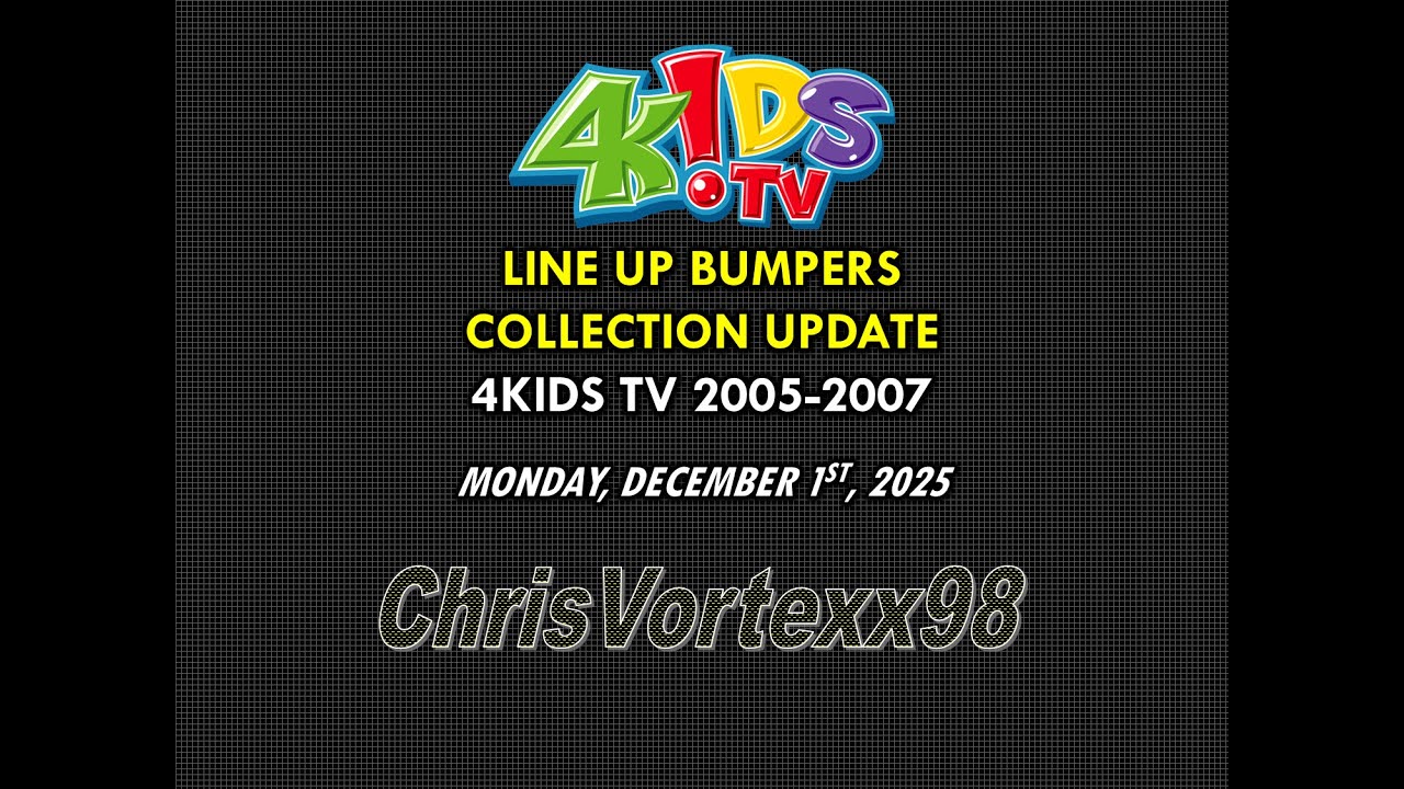 ChrisVortexx98 SM Gallery Presentation Extras 12-1-2025: 4Kids TV ...