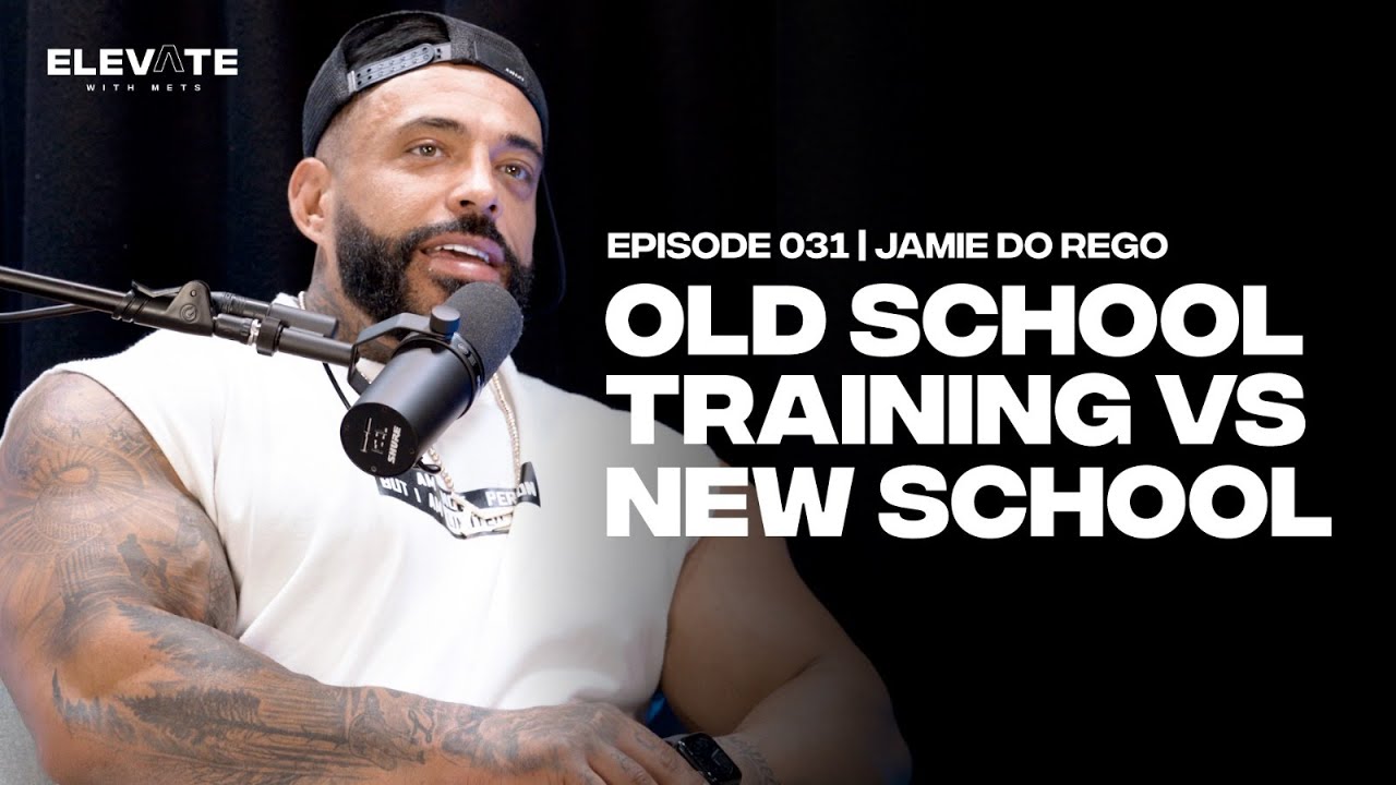 Old School Training Vs New School w/Jamie Do Rego - YouTube