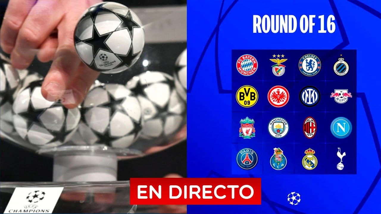 Sorteo Champions 2023 Octavos De Final Y Europa League Djmariio