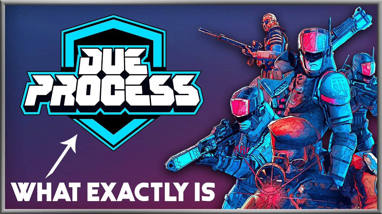 DUE PROCESS | This Marks the Future for Tactical FPS. Here’s Why. - YouTube