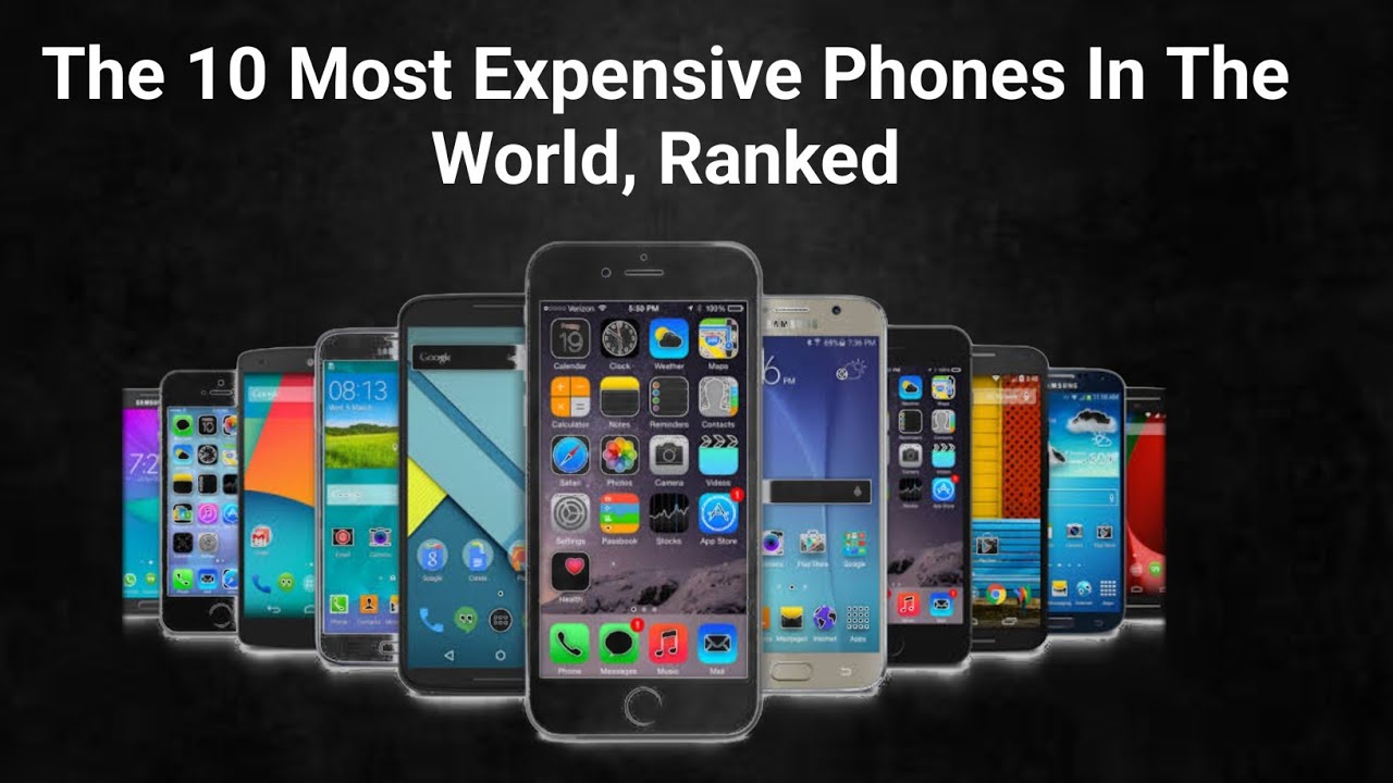 The 10 Most Expensive Phones In The World, Ranked - YouTube