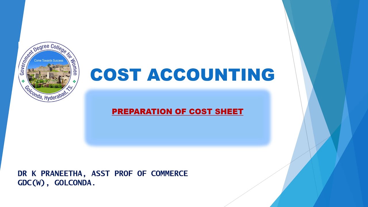 COST ACCOUNTING - Preparation of Cost Sheet - YouTube