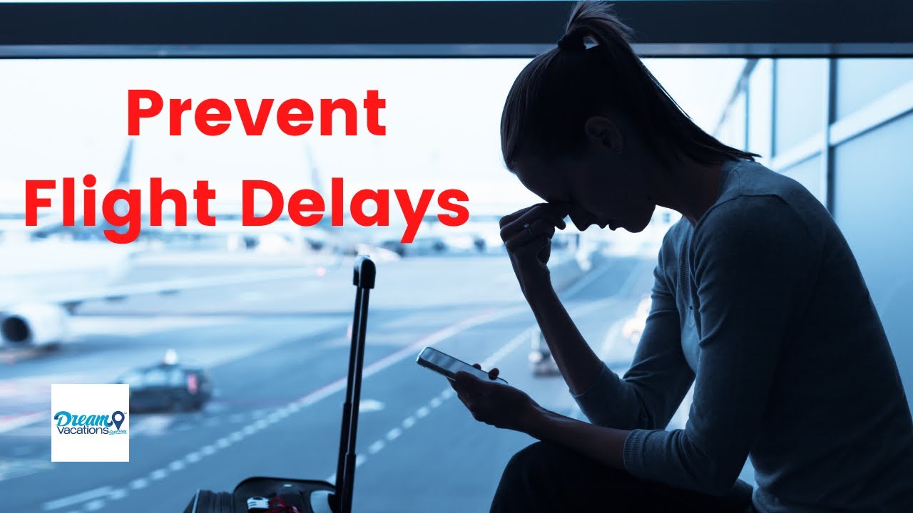 How to Prevent Flight Delays - YouTube