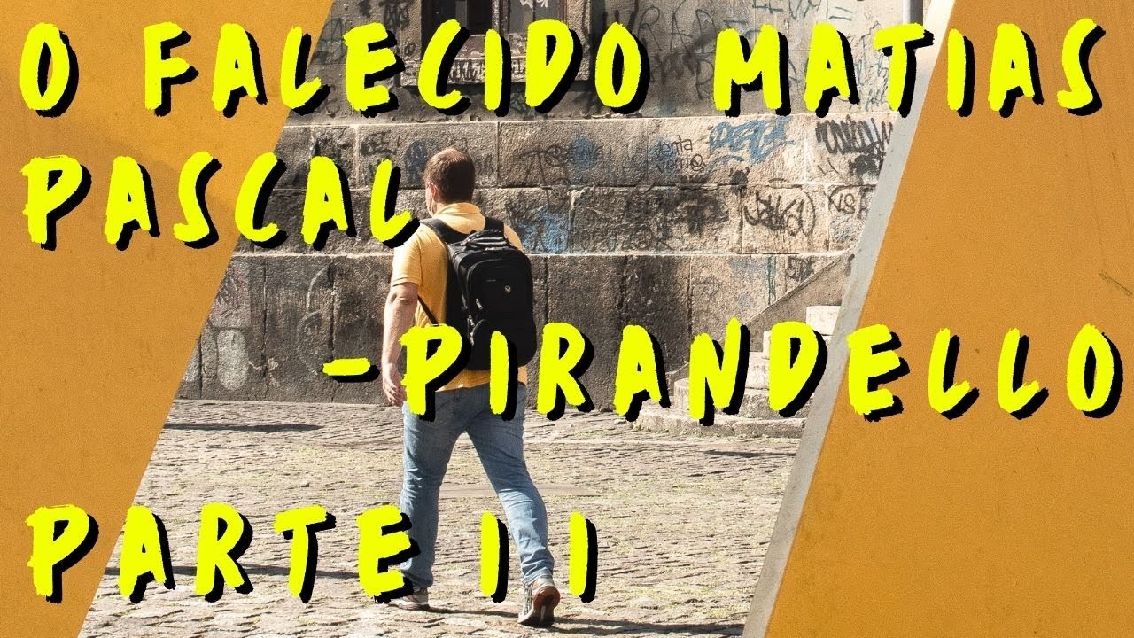 O Falecido Matias Pascal - Pirandello. Por Monir Nasser. Áudio restaurado. Parte 2/2. - YouTube