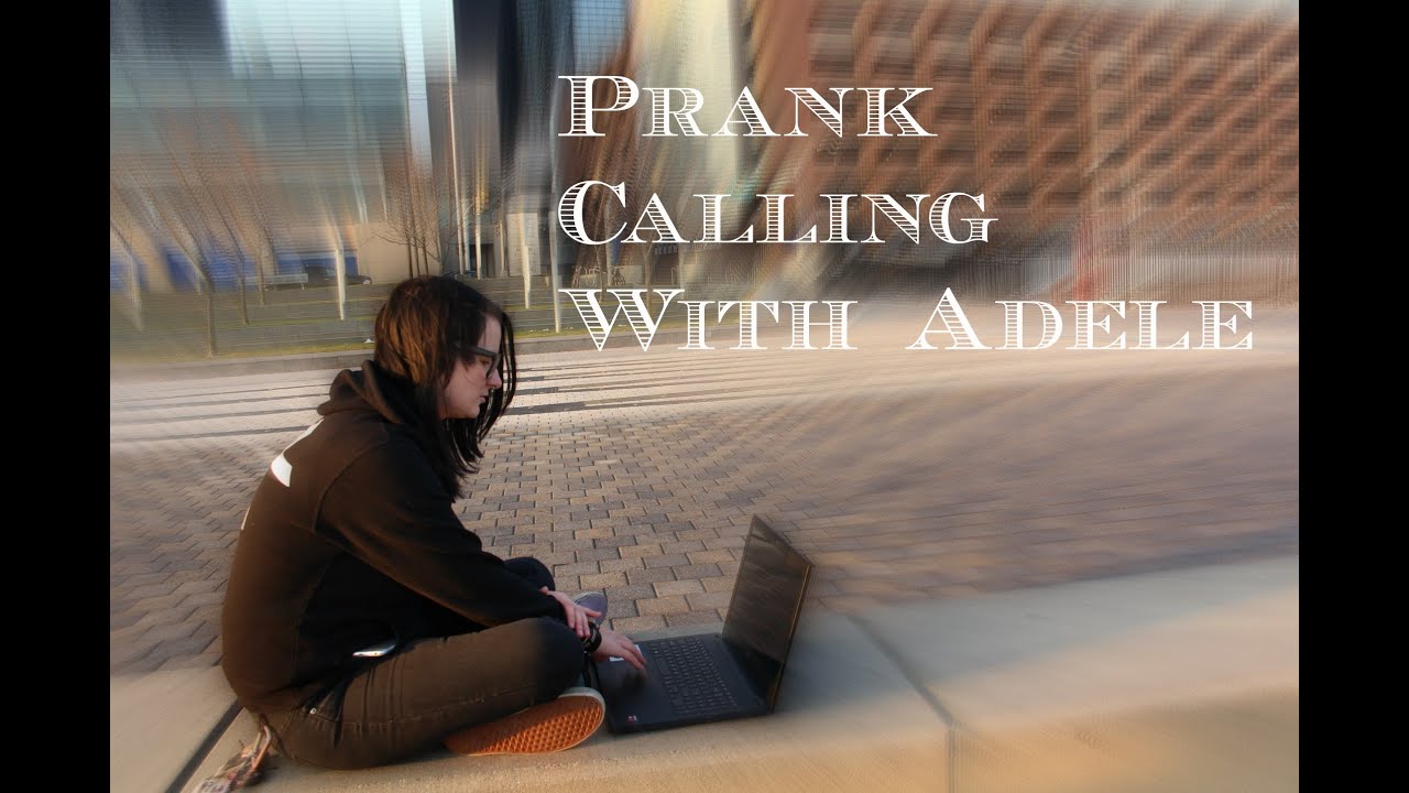 Prank Calling with Adele! - YouTube