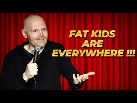 (Stand Up Comedy) Bill Burr: Why Are There So Many Fat Kids?