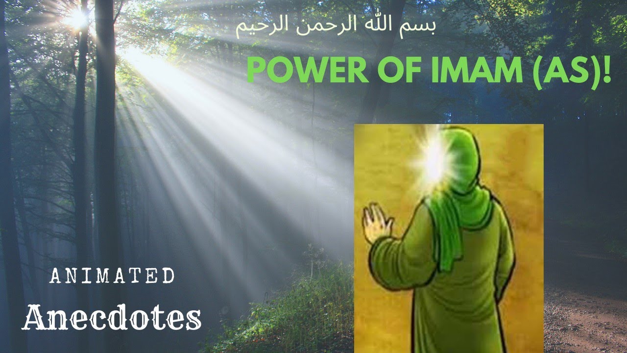 Power of Imam (as) - YouTube