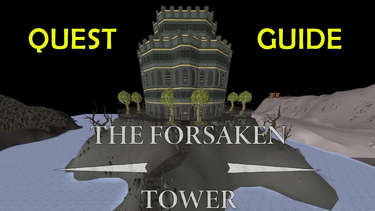 The Forsaken Tower OSRS Quest Guide (HQ) - YouTube