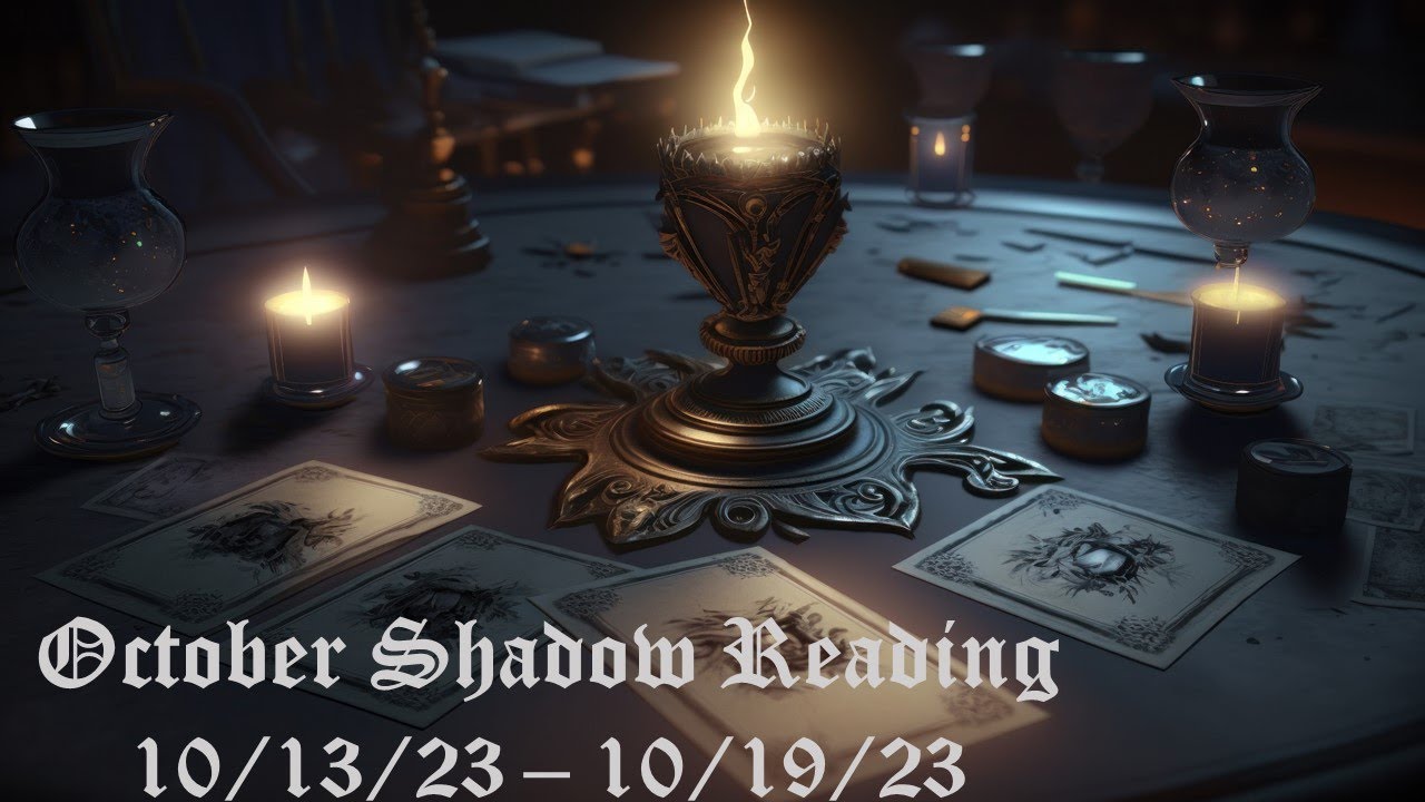 October 2023 Shadow Reading - YouTube