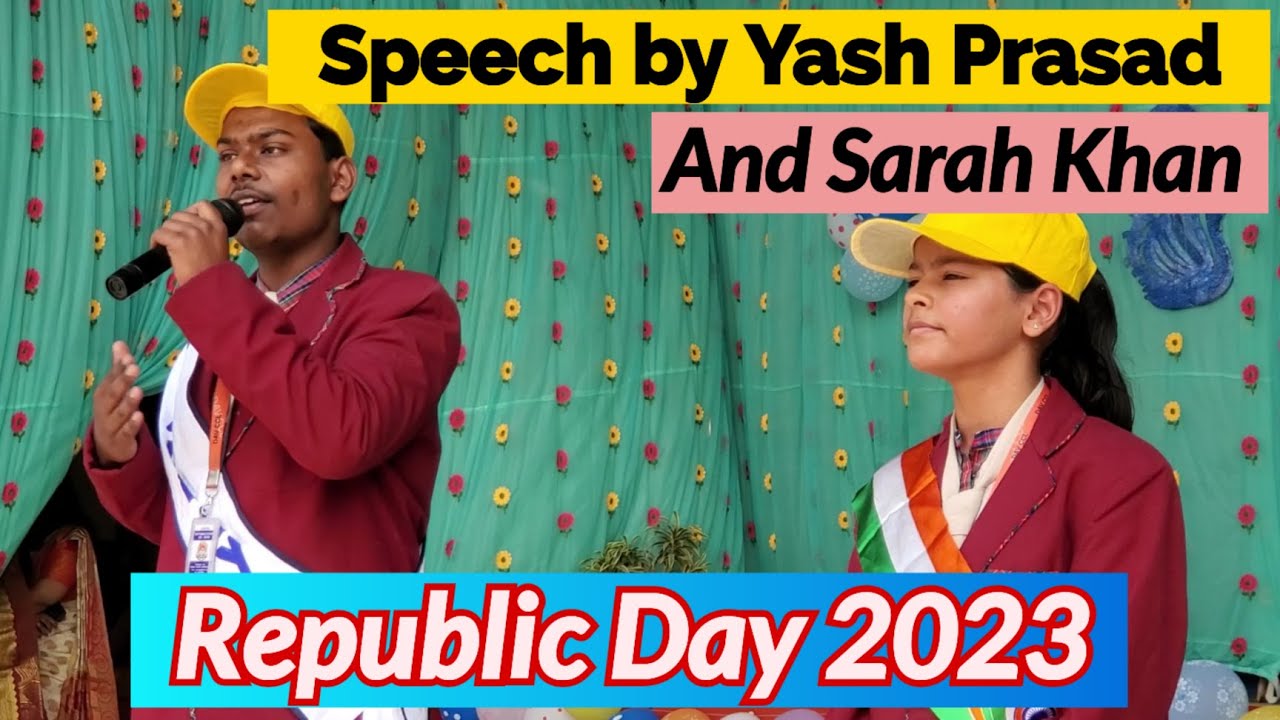 Speech delivered by Head boy Yash Prasad and Sarah Khan on the occasion ...