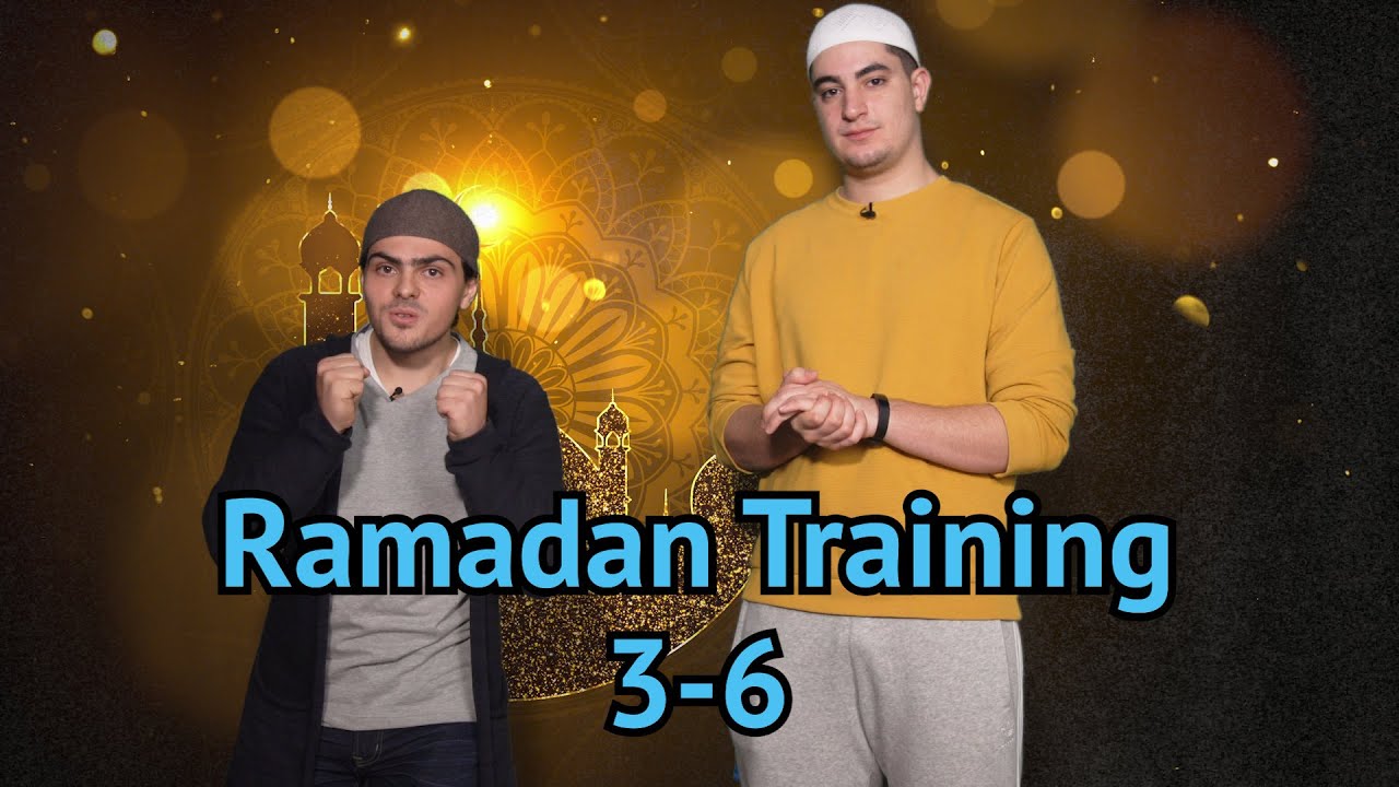 Ramadan Training (Year 3 - Year 6) | Lesson 6 - YouTube
