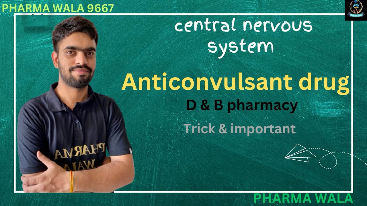 Anticonvulsant drug / ANS / anti epilepsy / complete anticonvulsant by ...