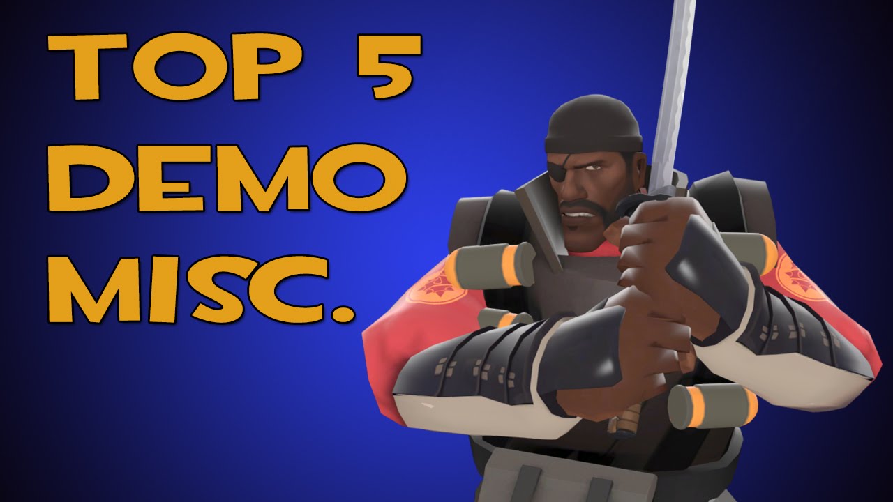 TF2: My Top 5 Demo Misc. Items - YouTube