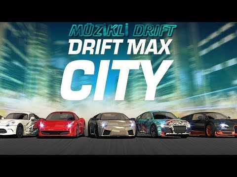 DRIFT MAX CITY [MÜZİKLİ DRIFT]