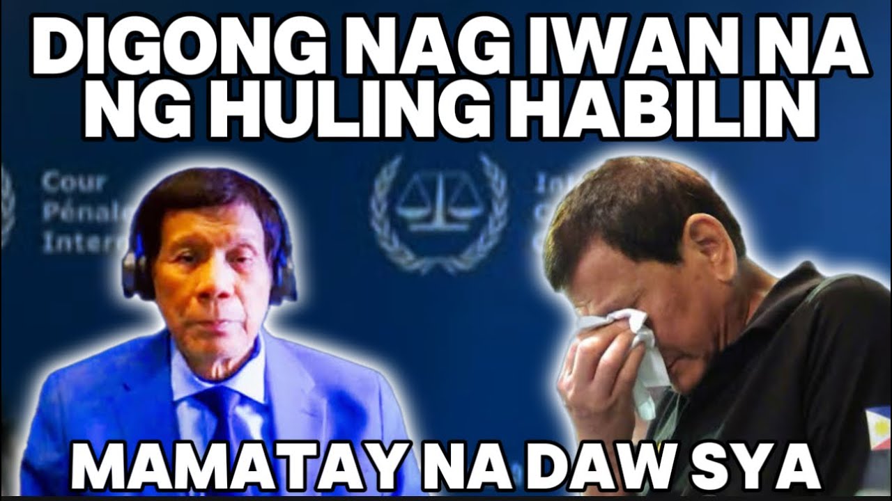 NAKAKAIYAK TONG HULING HABILIN NI DIGONG - YouTube