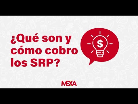¿Qué son y cómo cobro los SRP? - YouTube