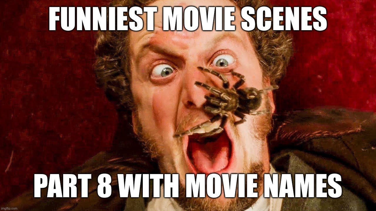 Funniest Movie Scenes Part 8 (1080p HD W/Movie Names) - YouTube