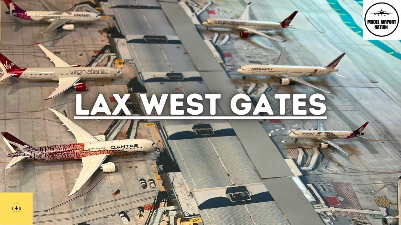 Los Angeles 1:400 Scale Model Airport NEW! ( West Gates) - YouTube