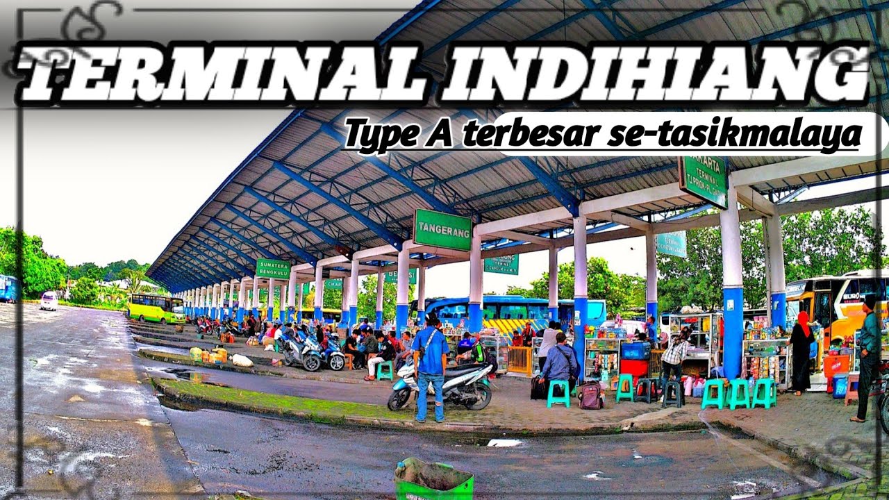 TERMINAL TASIKMALAYA MULAI BANGKIT ⁉️ Hunting bus di terminal Indihiang ...
