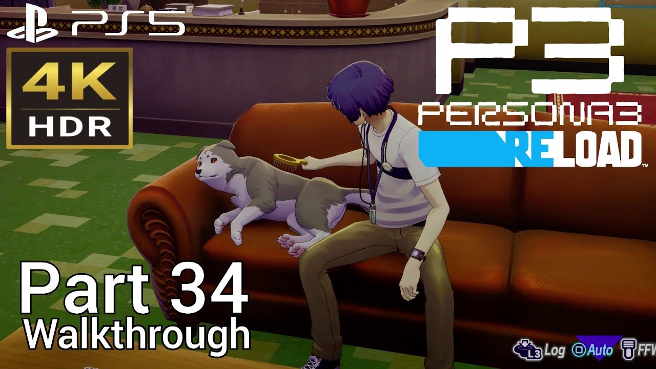 [Walkthrough Part 34] Persona 3 Reload (Japanese Voice) 4K HDR PS5 ...