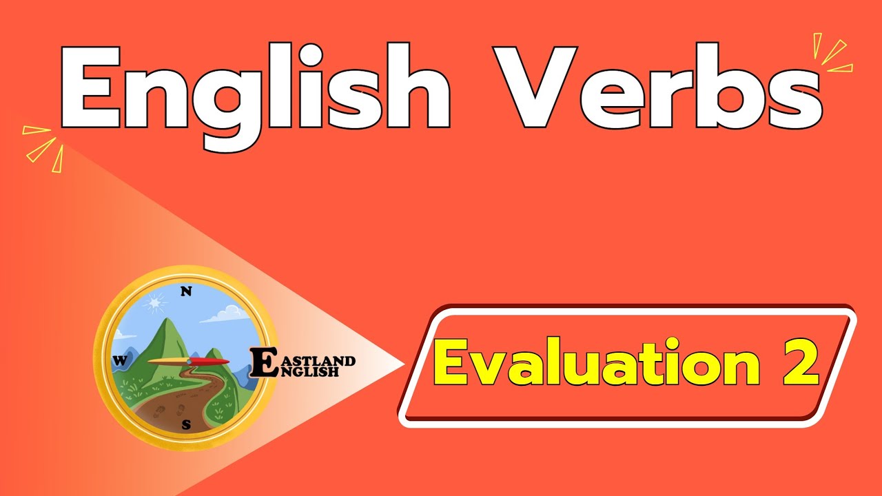 English Verbs Evaluation Test 2 YouTube english-verbs-evaluation-test-2-youtube
