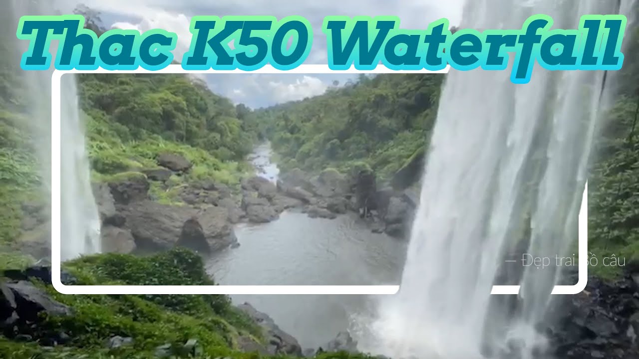 🇻🇳 BEST UNKNOWN WATERFALL 💦 Thác K50 Kbang Gia Lai Province Vietnam ...