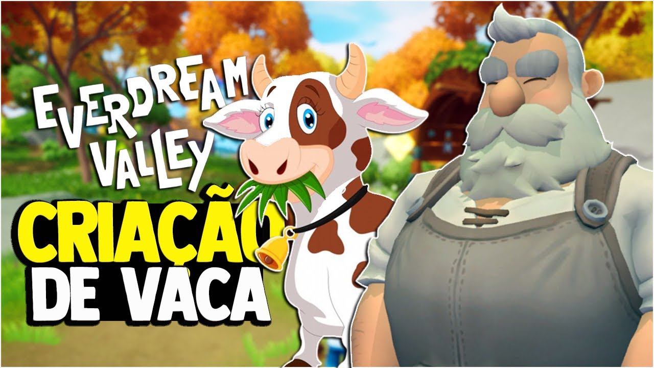 Procurando a VACA Da Cornélia🐄 | Everdream Valley Gameplay #03 - YouTube