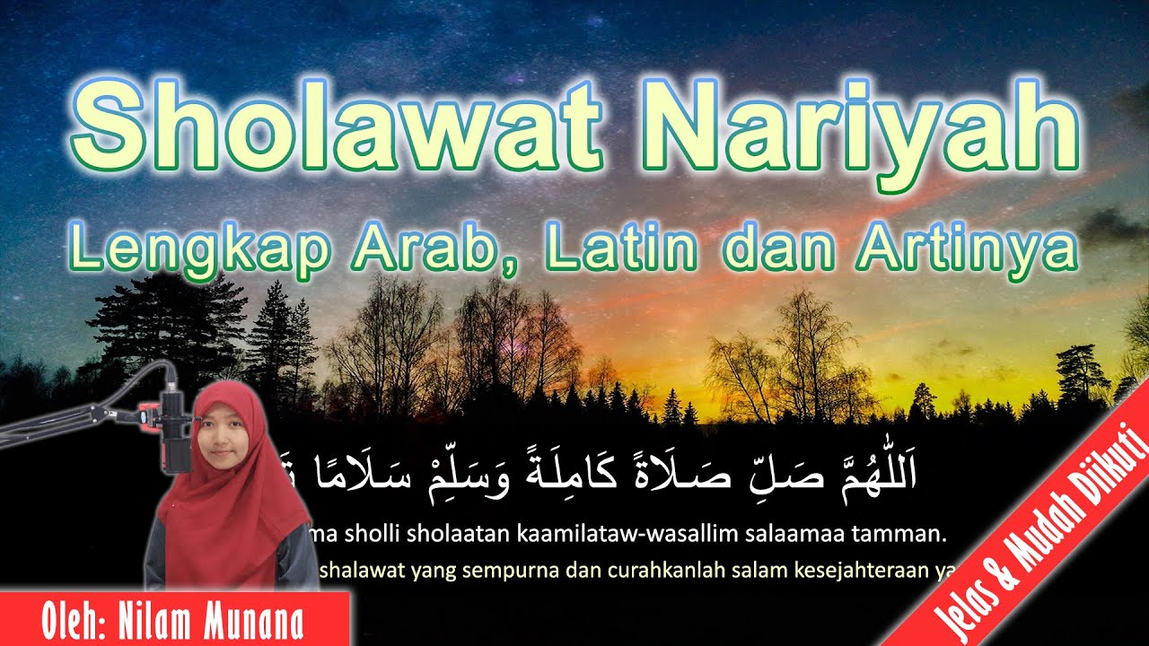 Sholawat Nariyah Lengkap Arab, Latin dan Artinya - YouTube