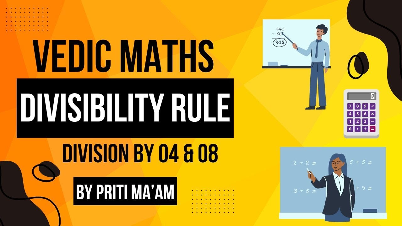 Divisibility by 4 & 8 : Learn powerful Vedic divisibility rules - YouTube