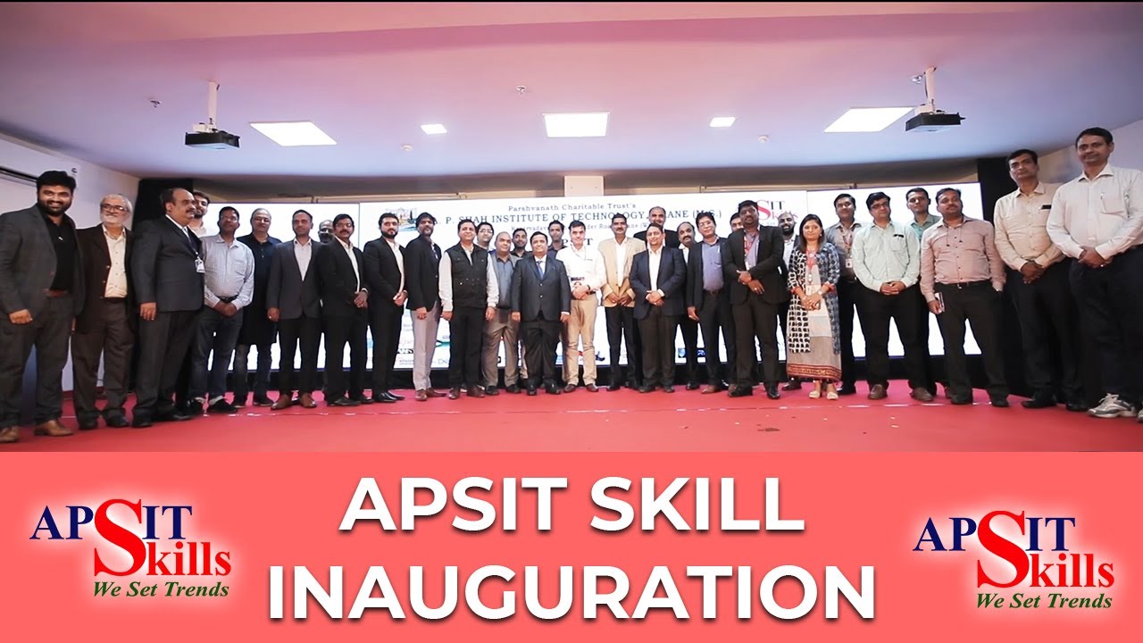 APSIT SKILL CENTRE INAUGURATION | APSIT - YouTube