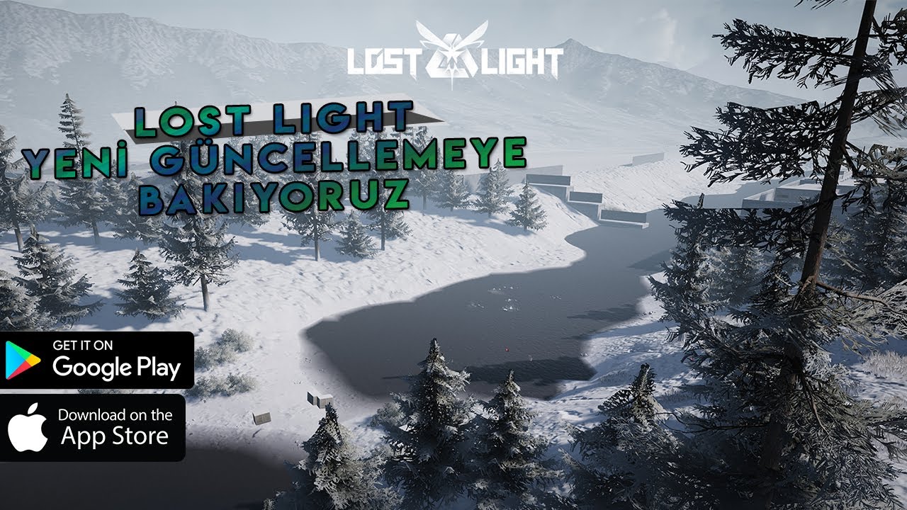 LOST LIGHT / YENİ GÜNCELLEME NASIL BAKIYORUZ - YouTube