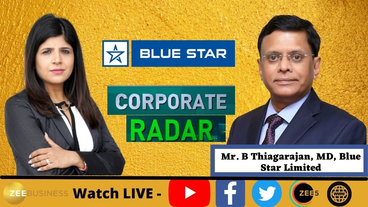 Blue Star Limited, Managing Director, B Thiagarajan In Talks With Zee ...