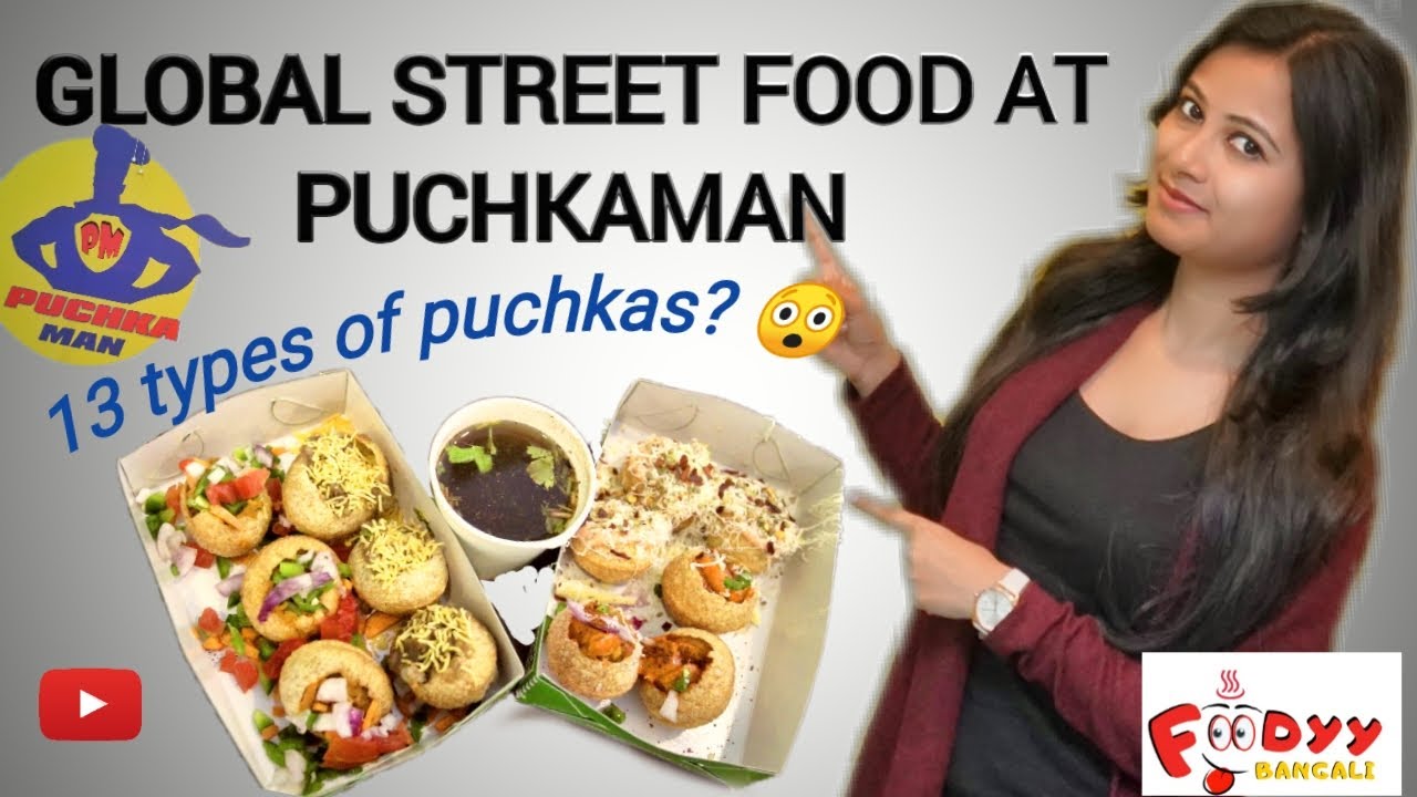 PUCHKA | AROUND THE WORLD STREET FOOD | PUCHKAMAN | KOLKATA - YouTube