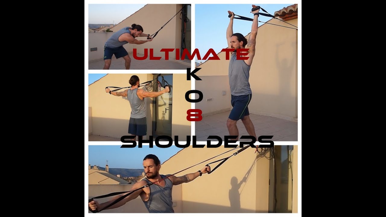 KO8 Shoulders of Fortune Suspension and Resistance Workout - YouTube