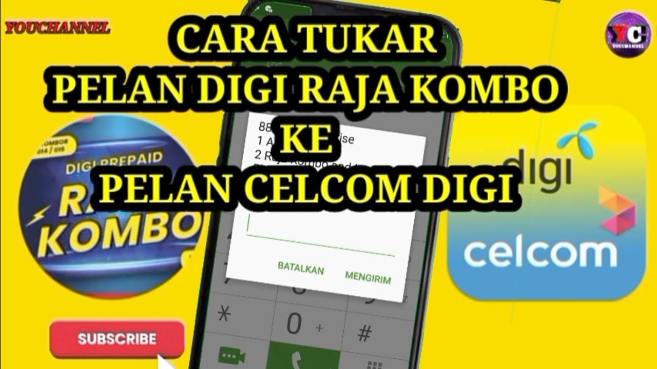 TUTORIAL TUKAR PELAN DIGI RAJA KOMBO KE DIGI CELCOM - YouTube