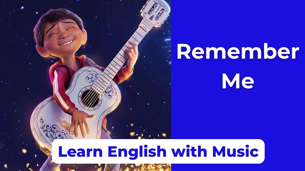 Learn English with Music - Remember Me from Disney's Coco - YouTube