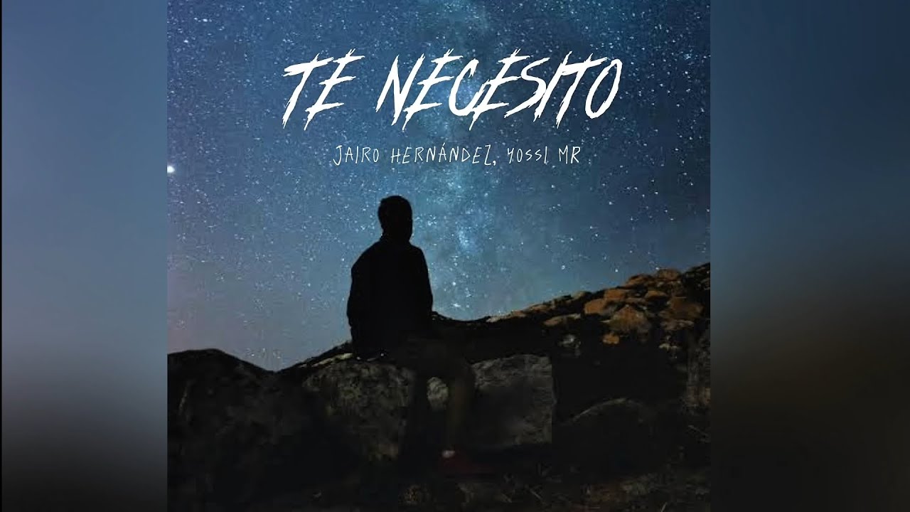 TE NECESITO- YOSSI MR, JAIRO HERNÁNDEZ (REMAKE 2025) ZAMPLER EN EL BEAT ...