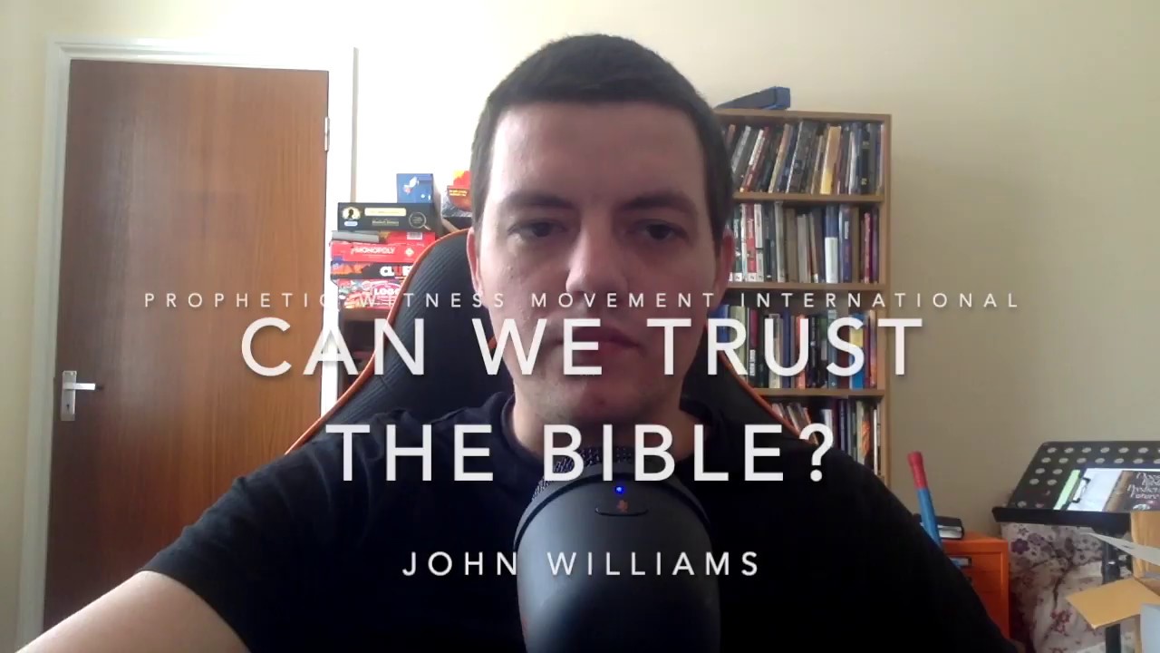 2. Can We Trust the Bible? John Williams - YouTube