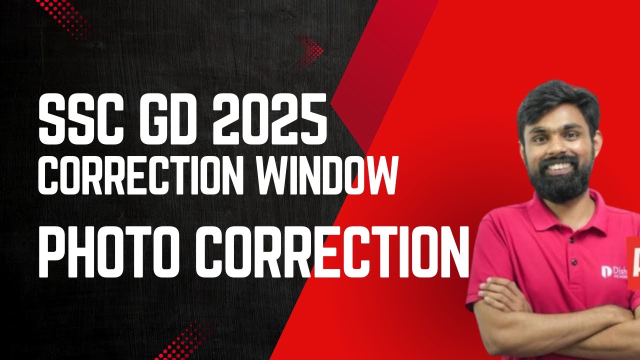 SSC GD Correction Window|SSC GD 2025 new Update in Malayalam| Photo ...