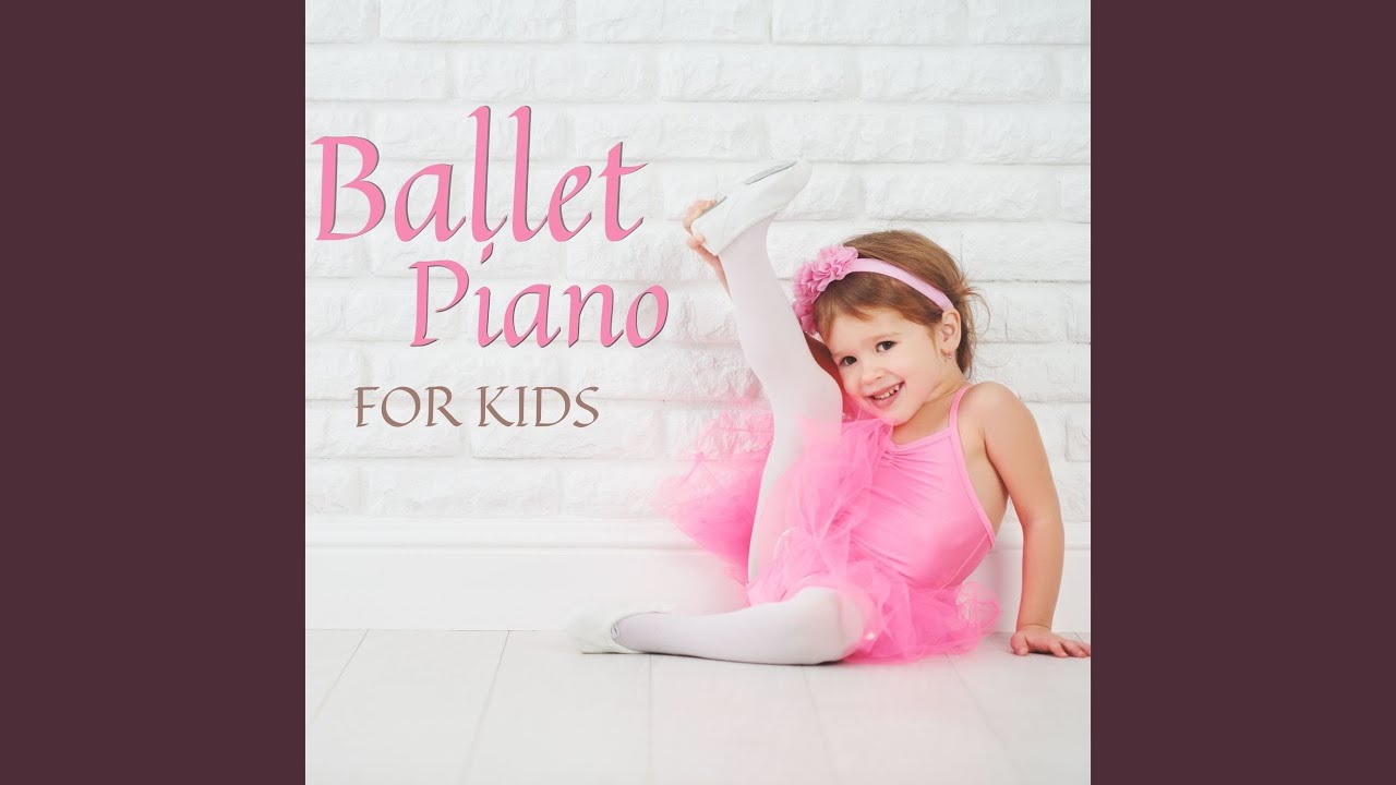 Piano Music for Ballet Steps - YouTube Music