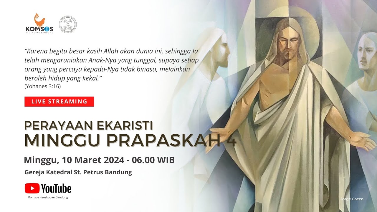 MINGGU PRAPASKAH 4 | Minggu, 10 Maret 2024 - 06.00 WIB | Gereja ...