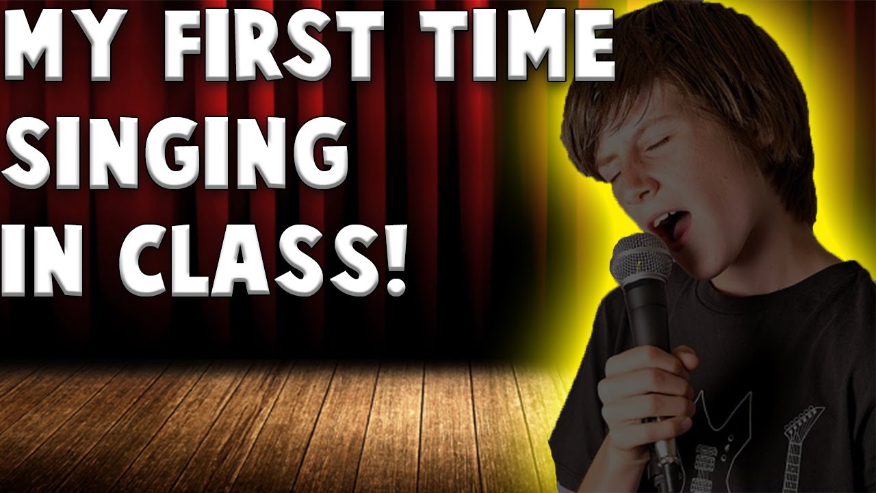 First Time Singing In Class! (StoryTime) - YouTube