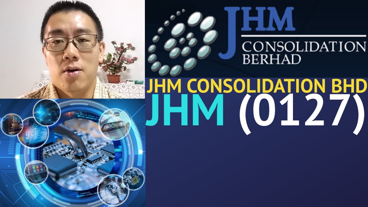 浅谈JHM CONSOLIDATION BHD, JHM, 0127 - James的股票投资James Share Investing ...