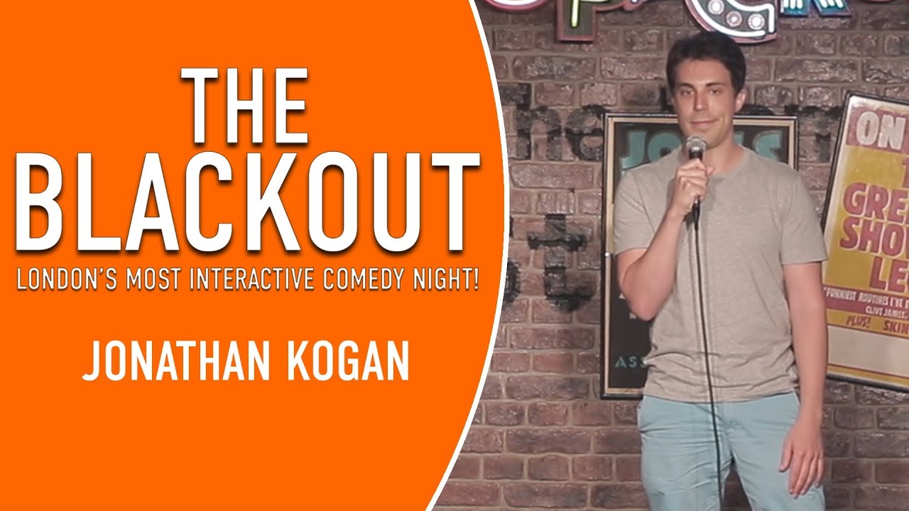 The Blackout - Jonathan Kogan Comedian - Stand Up Comedy - Funny - YouTube