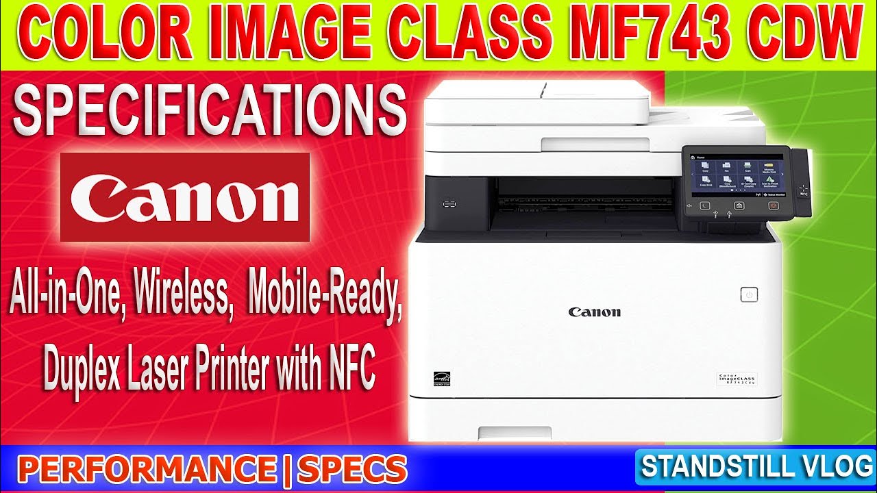 Canon Color image CLASS MF743CDW Specifications - YouTube