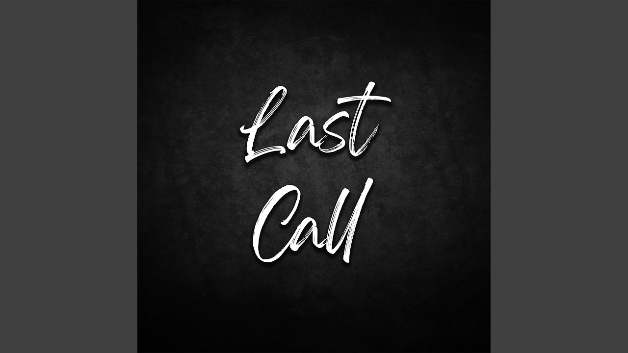 Last Call YouTube last-call-youtube