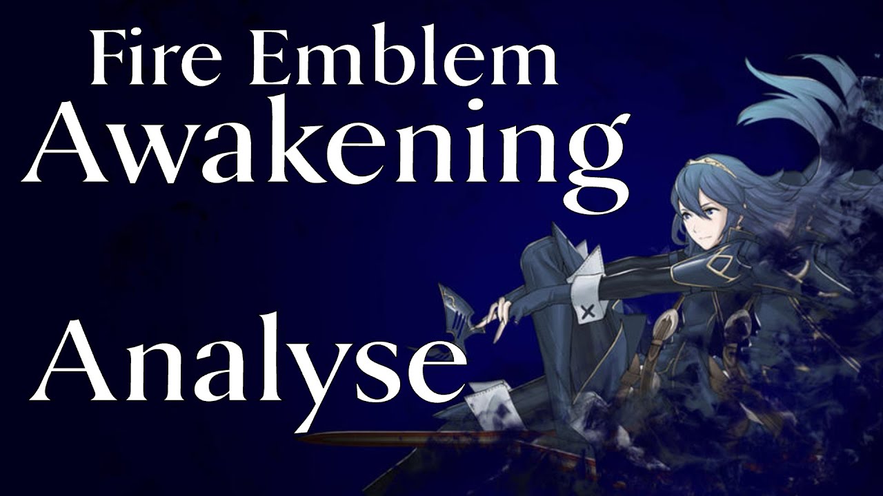 Fire Emblem Awakening - Analyse - YouTube