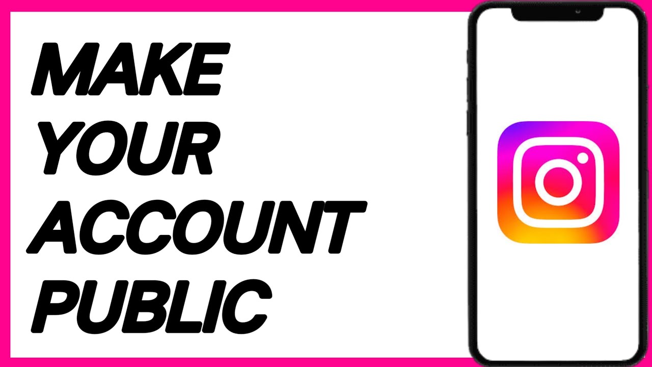 How To Make Your Instagram Account Public YouTube how-to-make-your-instagram-account-public-youtube