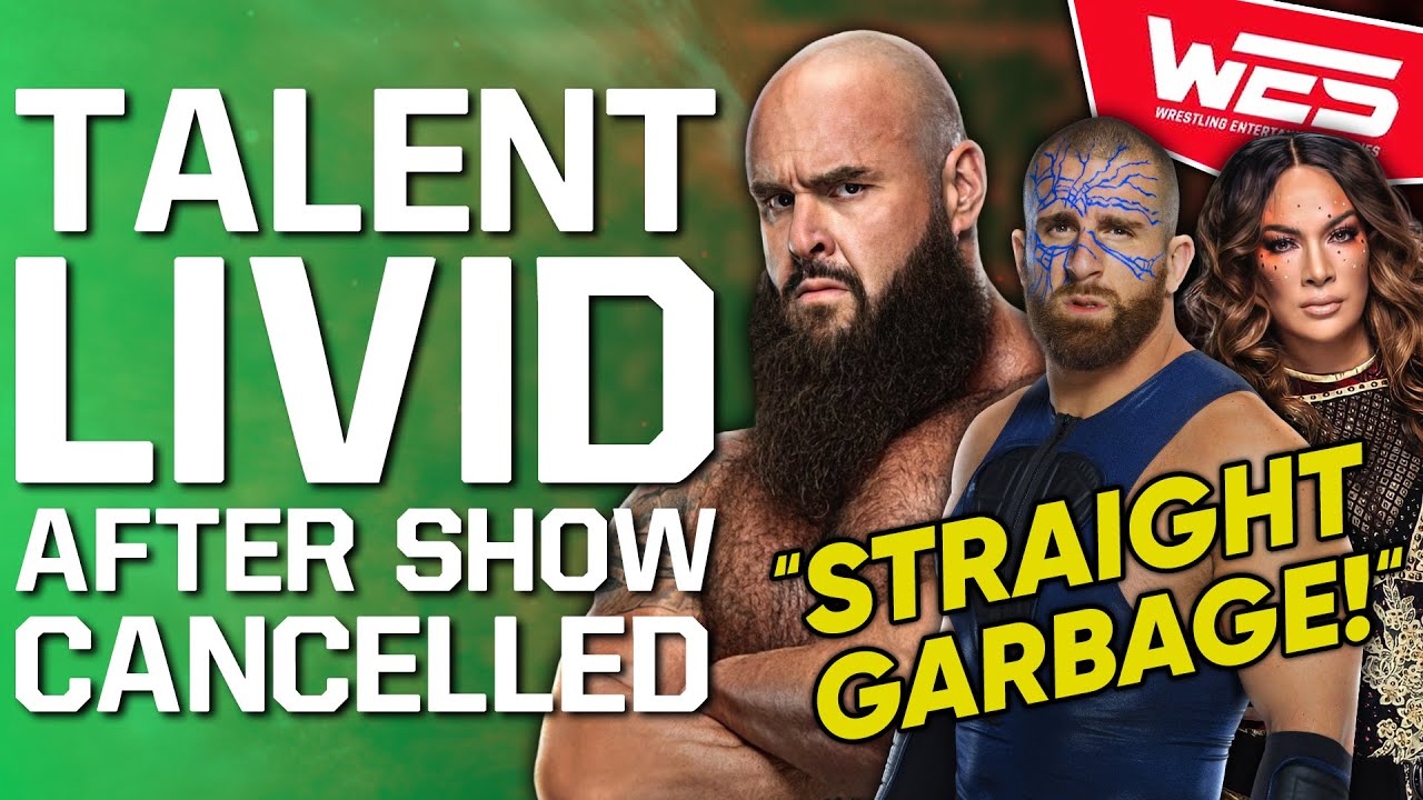 Talent LIVID After “Straight Garbage” WES Cancel Show | Title Change ...