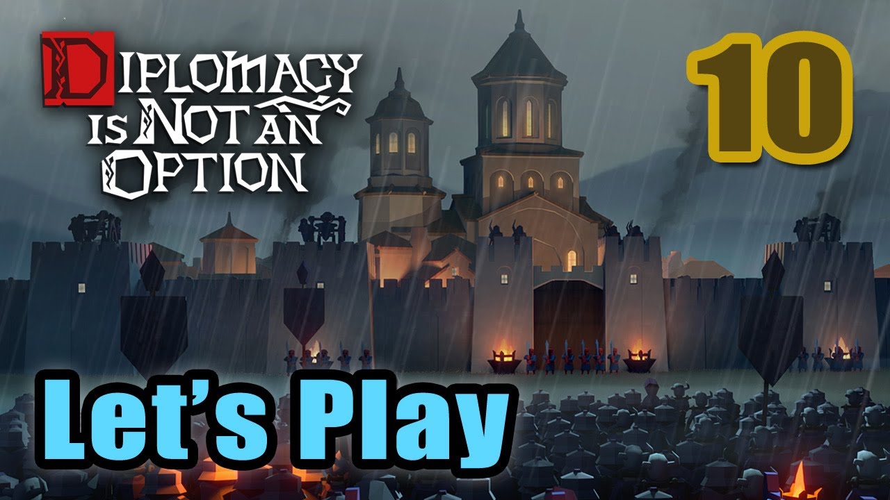 Diplomacy Is Not An Option - Abberlore Must Fall Is Hard - For the King ...